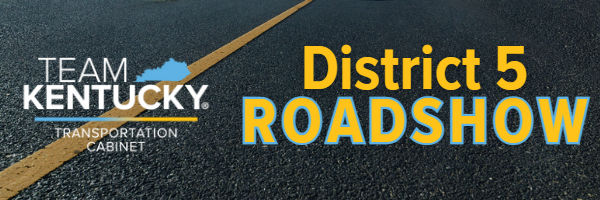KYTC-District-5-Roadshow - All Documents